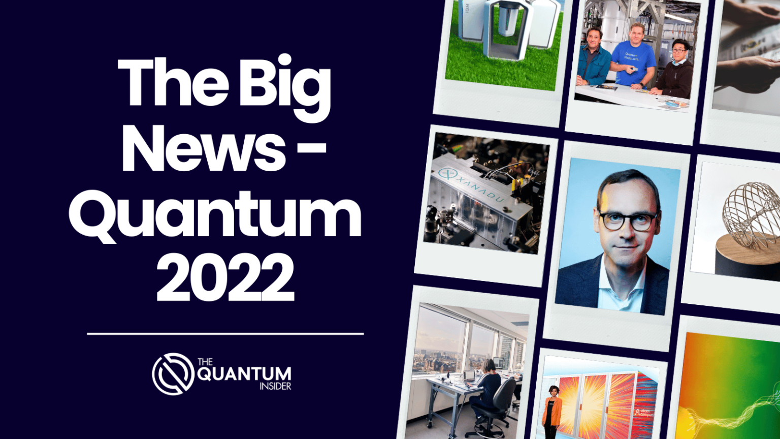 The Quantum Insider's 2022 Annual Report