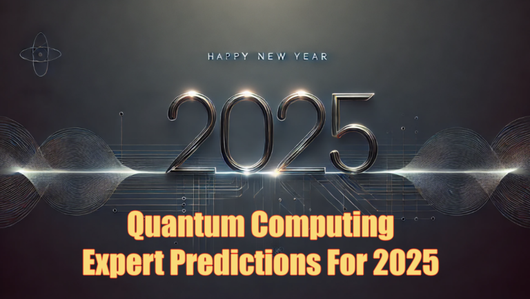 2025 Expert Quantum Predictions — Quantum Computing